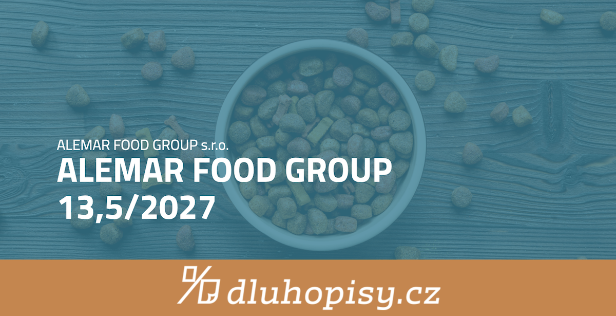 Dluhopisy ALEMAR FOOD GROUP 13,50/27 | Centrum Dluhopisů - Dluhopisy.cz